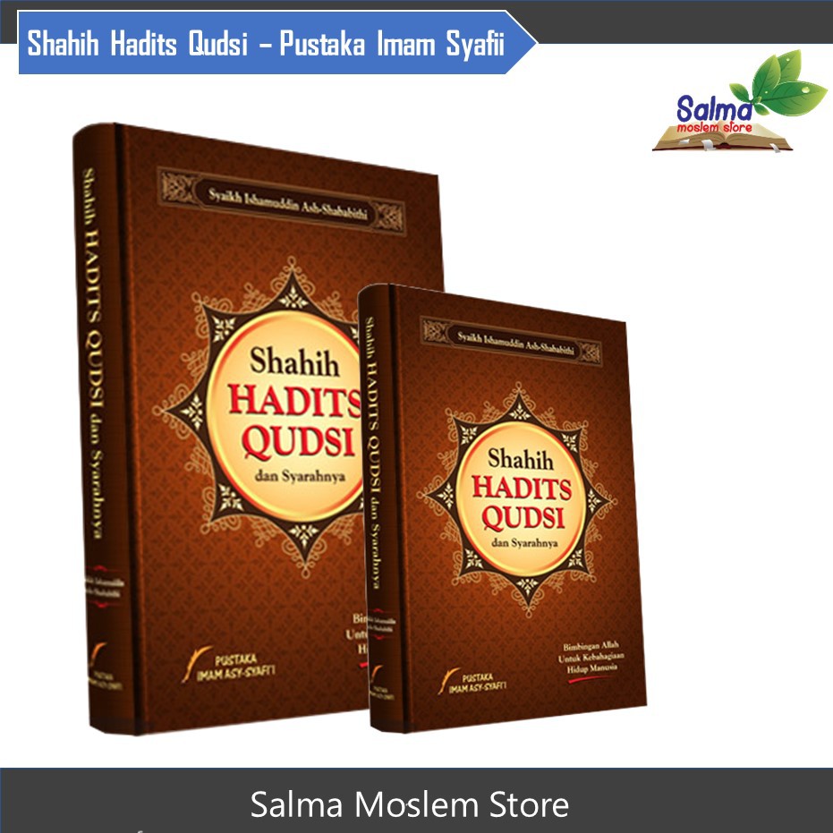 Jual Buku Shahih hadits Qudsi dan Syarahnya- Pustaka Imam Syafi'i | Shopee Indonesia
