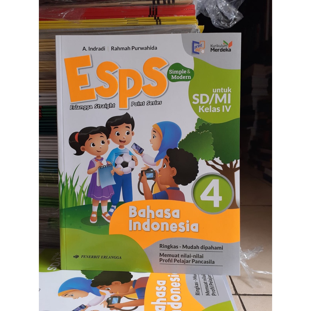 Jual Buku ESPS Bahasa Indonesia Jilid 4 Untuk SD/MI Kelas 4 (Kurikulum Merdeka) - Irenne MJA dkk ...