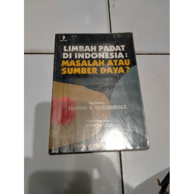 Jual Limbah Padat di Indonesia Masalah atau Sumber Daya - Thomas ...