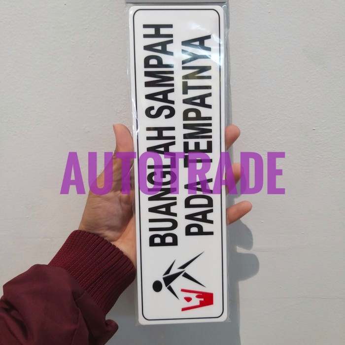Jual KRIS SIGN ACRYLIC STICKER ANODIZED STIKER BUANGLAH SAMPAH PADA ...