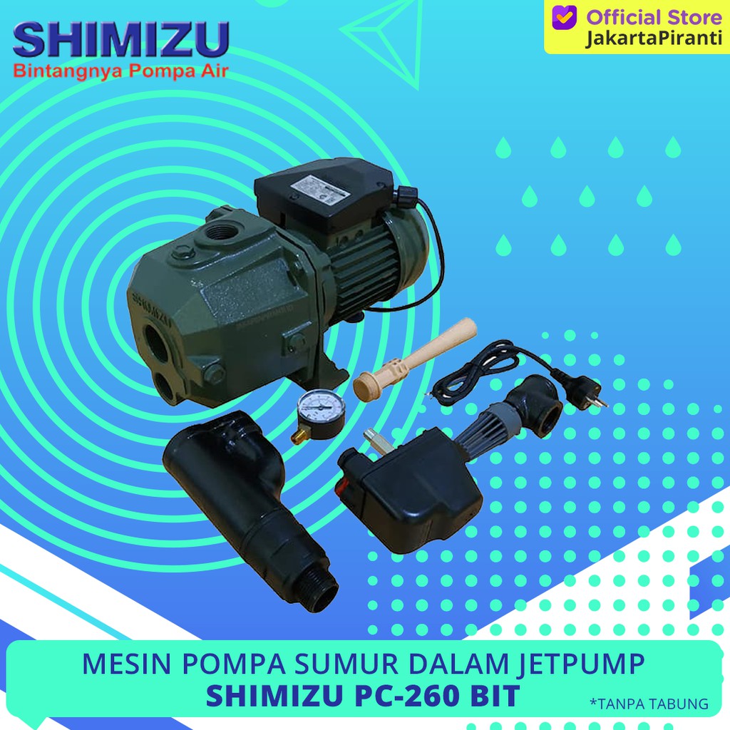 Jual Mesin Pompa Air Sumur Dalam Jetpump Jet Pump 250 Watt Shimizu PC-260 BIT Tanpa Tangki ...