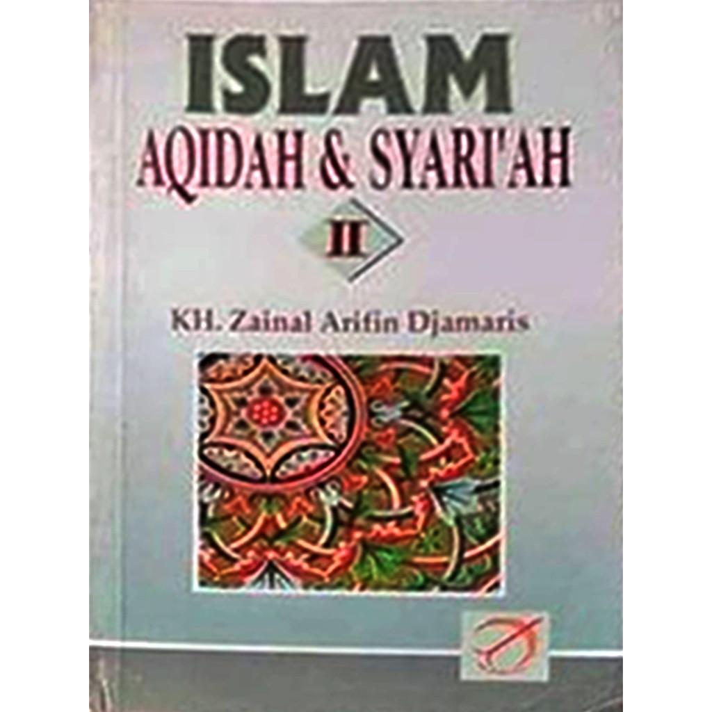 Jual Islam Aqidah & Syariah II – Zainal Arifin #rgpbandung | Shopee Indonesia