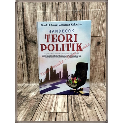 Jual HANDBOOK TEORI POLITIK Gerald F. Gaus - Hard Cover | Shopee Indonesia