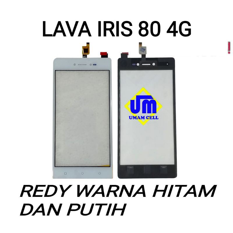 Jual TS TOUCHSCREEN LAVA IRIS 80 4G | Shopee Indonesia