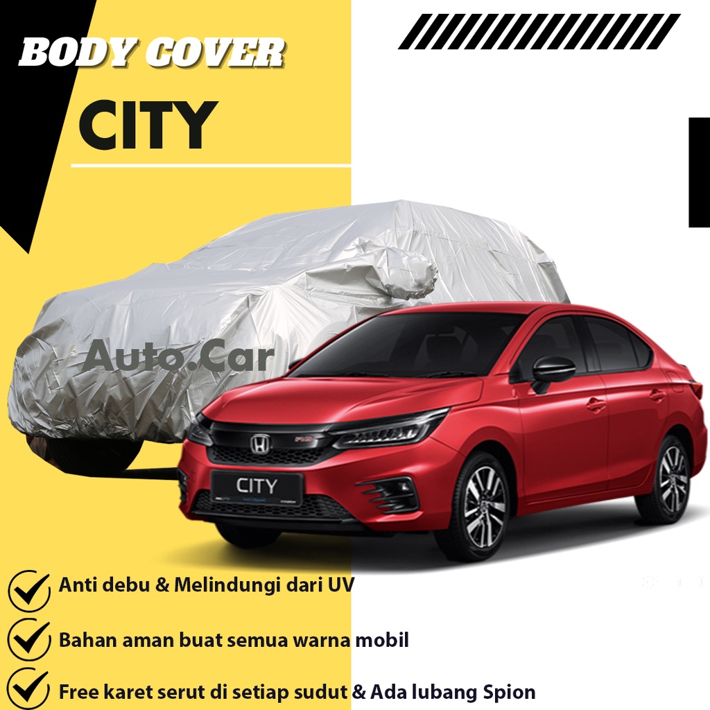 Jual Body Cover Mobil City Sarung Mobil Sedan City/Honda City/Vios ...