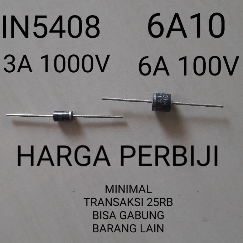 Jual DIODA IN5408 3A | 6A10 6A 1000V 1N5408 | Shopee Indonesia