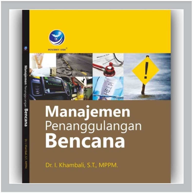 Jual Buku Manajemen Penanggulangan Bencana | Shopee Indonesia