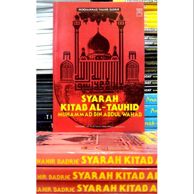 Jual Syarah Kitab al-Tauhid Muhammad bin Abdul Wahab | Shopee Indonesia