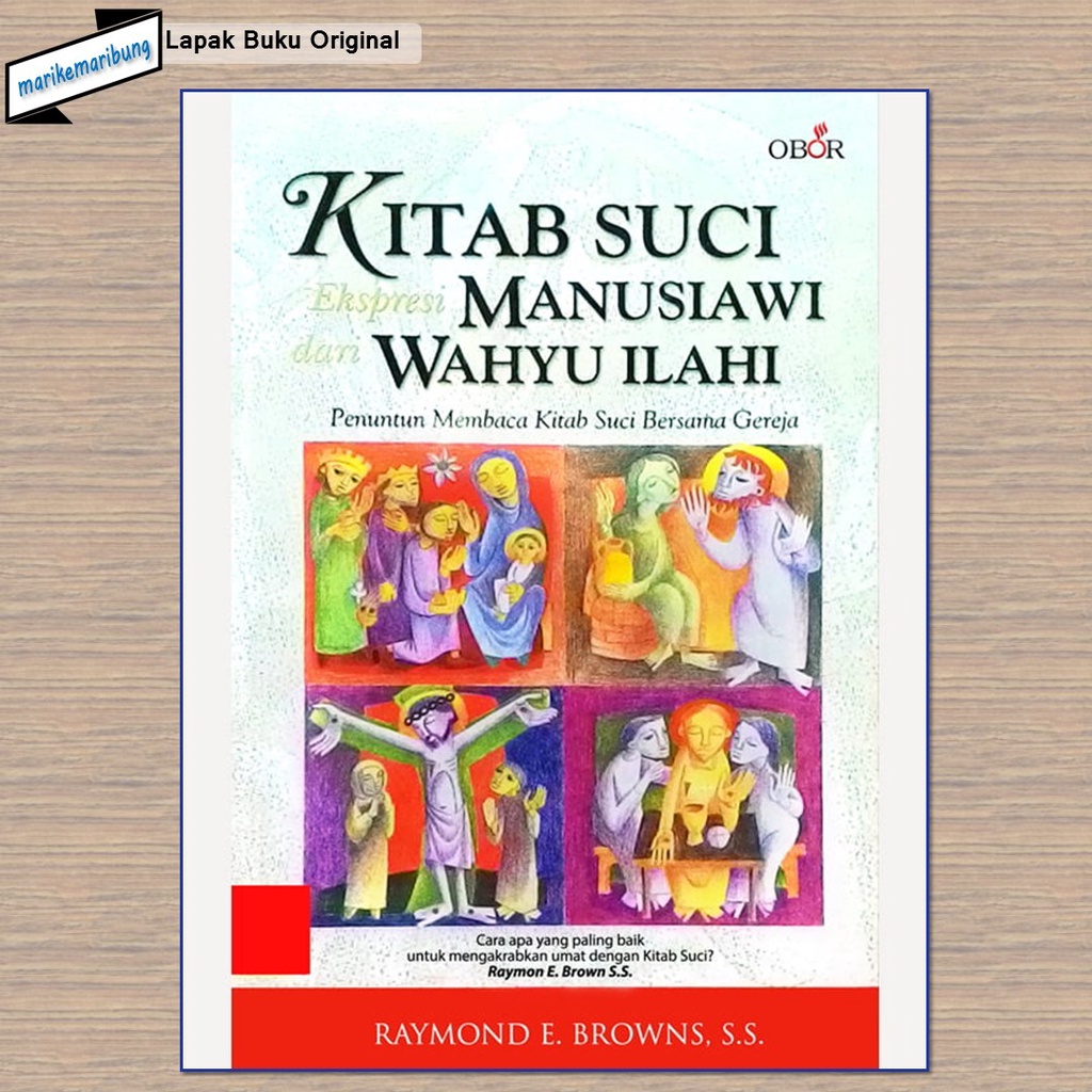 Jual Buku Kitab Suci Ekspresi Manusiawi dari Wahyu Ilahi – Penuntun ...