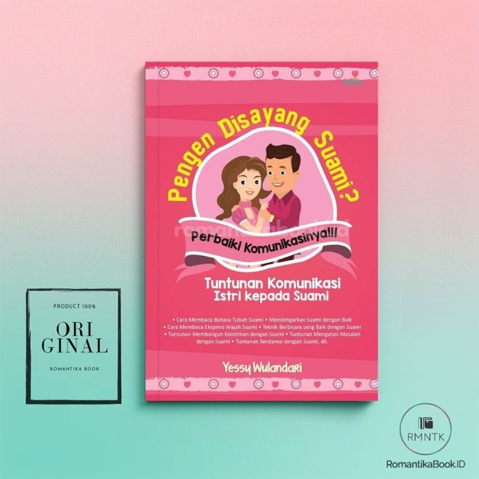 Jual BUKU PENGEN DISAYANG SUAMI? Perbaiki Komunikasinya! Tuntunan ...