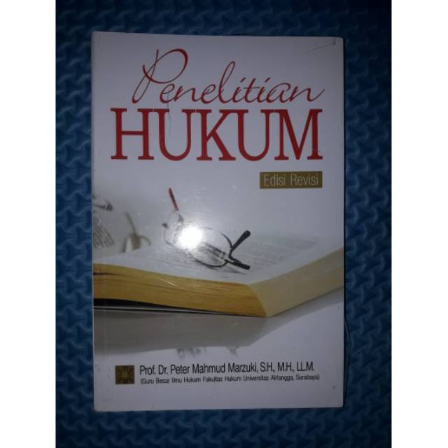 Jual Buku Penelitian Hukum Edisi Revisi by Prof. Dr. Peter Mahmud Marzuki | Shopee Indonesia