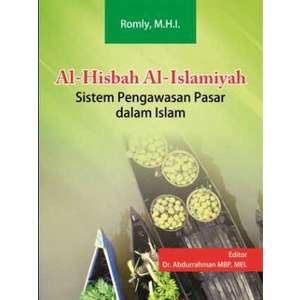 Jual Buku Al-Hisbah Al-Islamiyah: Sistem Pengawasan Pasar Dalam Islam ...