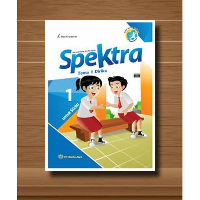 Jual Buku Sd Kelas 1 Buku Pelajaran Spektra Sd/Mi Kelas I Tema 1: Diriku Terbaik | Shopee Indonesia