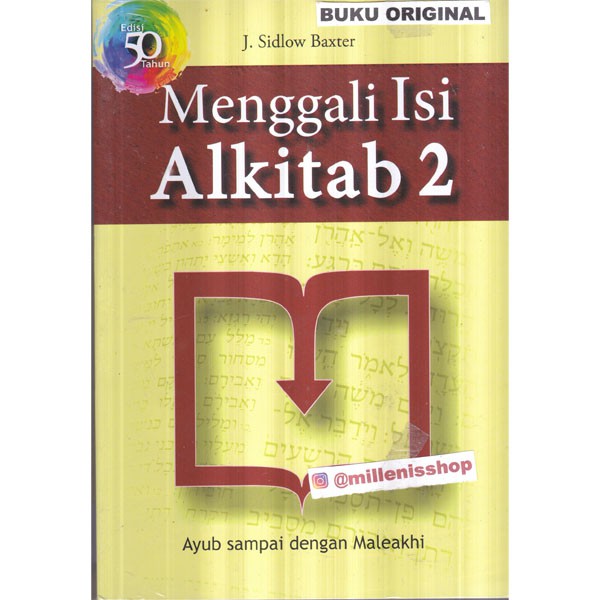 Jual MENGGALI ISI ALKITAB 2 - AYUB SAMPAI DENGAN MALEAKHI - Dr.J Sidlow ...