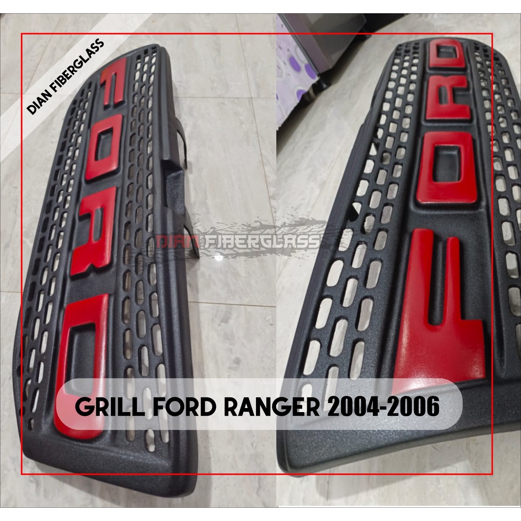 Jual grill ford ranger 2004 - 2006 fiberglass premium | Shopee Indonesia