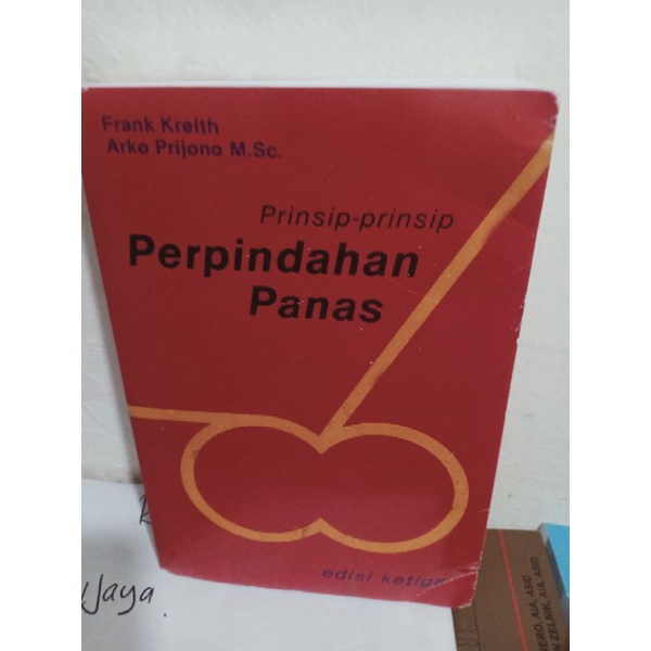 Jual prinsip prinsip perpindahan panas edisi ketiga by Frank kreith ...