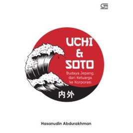 Jual Uchi & Soto: Budaya Jepang dari Keluarga ke Korporasi | Shopee Indonesia