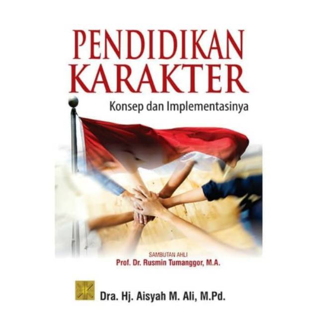 Jual Pendidikan Karakter Konsep dan Implementasinya | Shopee Indonesia
