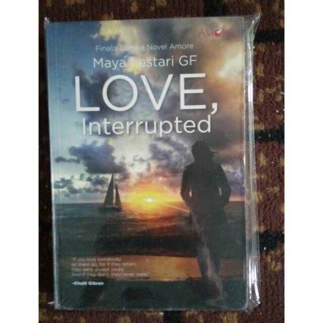 Jual Novel Love, Interrupted by Maya Lestari GF | Shopee Indonesia