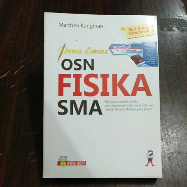 Jual Pena Emas OSN Fisika SMA Mathen Kanginan - Olimpiade Sains Nasional Fisika SMA | Shopee ...