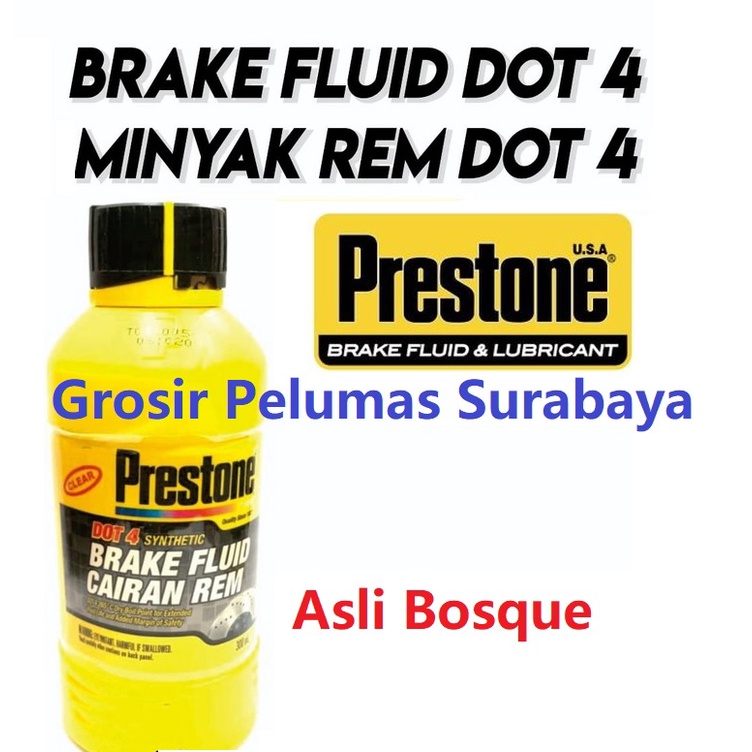 Jual Prestone Brake Fluid DOT4 / Cairan Minyak rem Prestone DOT 4 300ml ...
