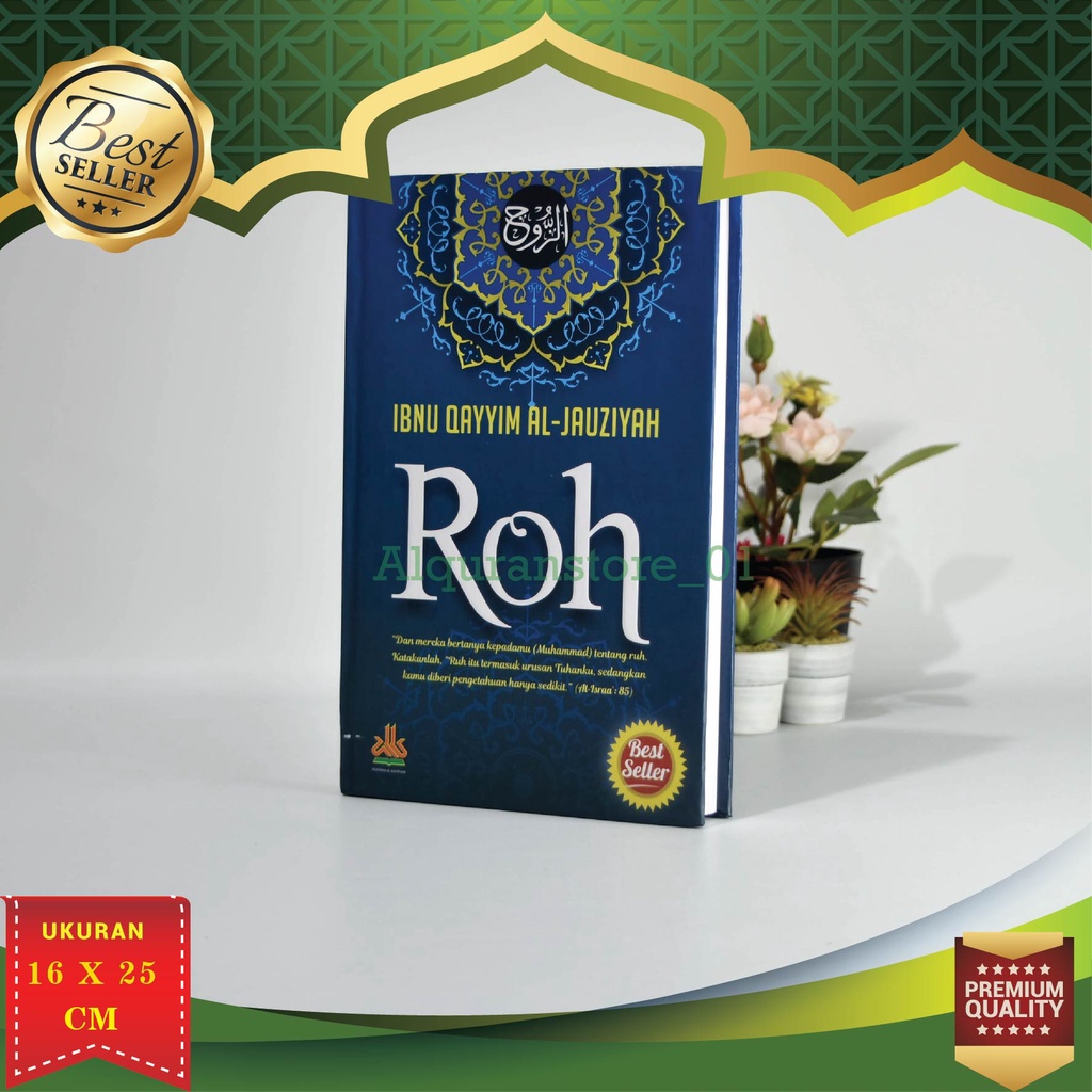 Jual Buku Islam Roh karya Ibnu Qayyim Al Jauziyyah Pustaka Al Kautsar dan Insan Kamil Kitab Ar ...