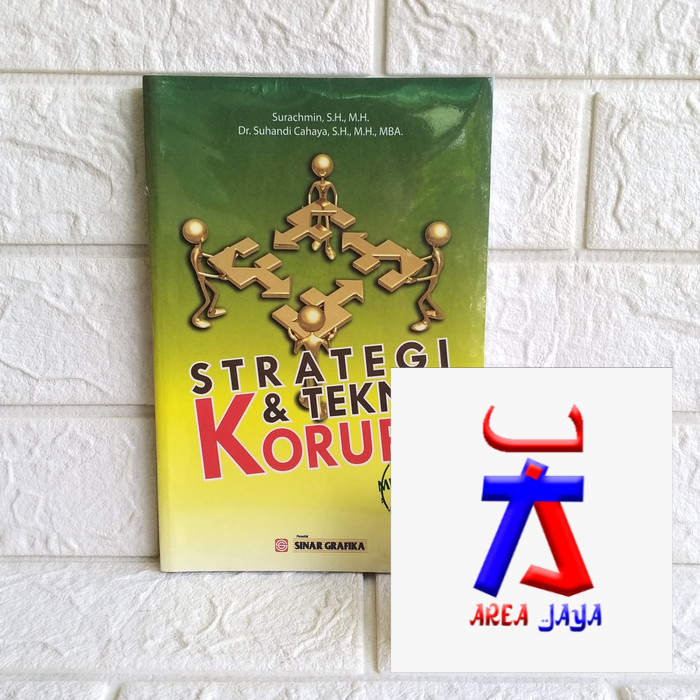 Jual STRATEGI DAN TEKNIK KORUPSI Surachmin S.H., M.H. Dr. Suhandi ...