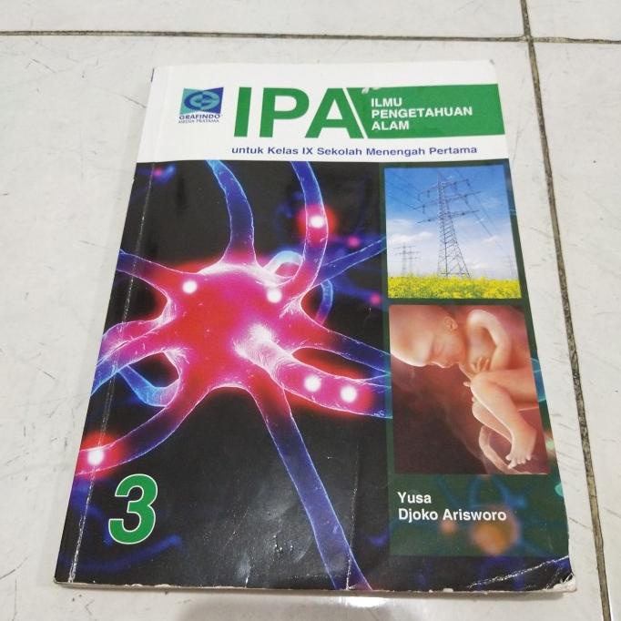 Jual BUKU IPA ILMU PENGETAHUAN ALAM KELAS IX / SMP KELAS 3 GRAFINDO bryan-sh00 Ayo Beli | Shopee ...