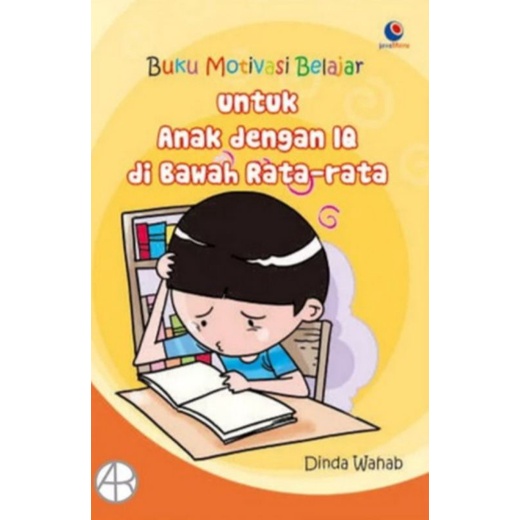 Jual Buku Motivasi Belajar untuk Anak IQ di atas Rata-Rata by Dinda ...