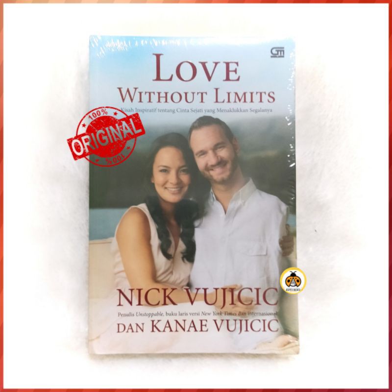 Jual Love Without Limits - Nick Vujicic & Kanae Vujicic | Shopee Indonesia