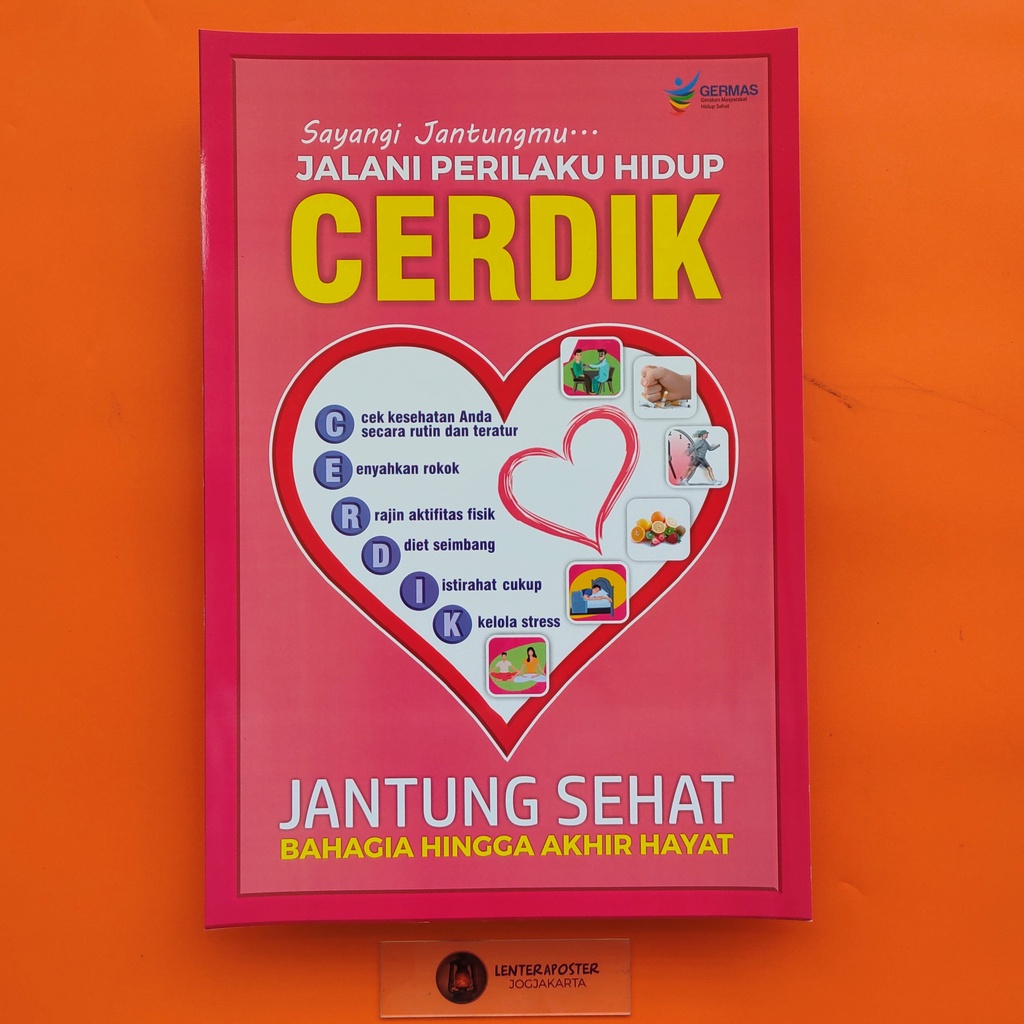 Jual Poster CERDIK, Poster Sayangim Jantungmu, Poster LAMINASI GLOSSY ...