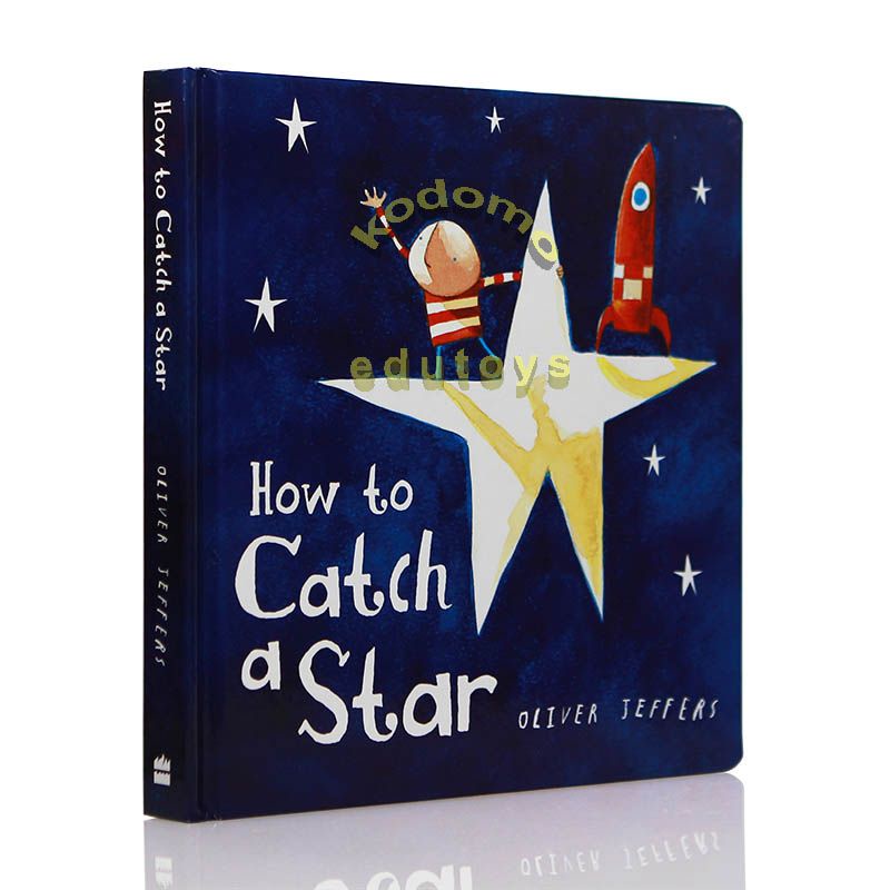 Jual How to Catch a Star by Oliver Jeffers ( Board Book ) | Shopee ...