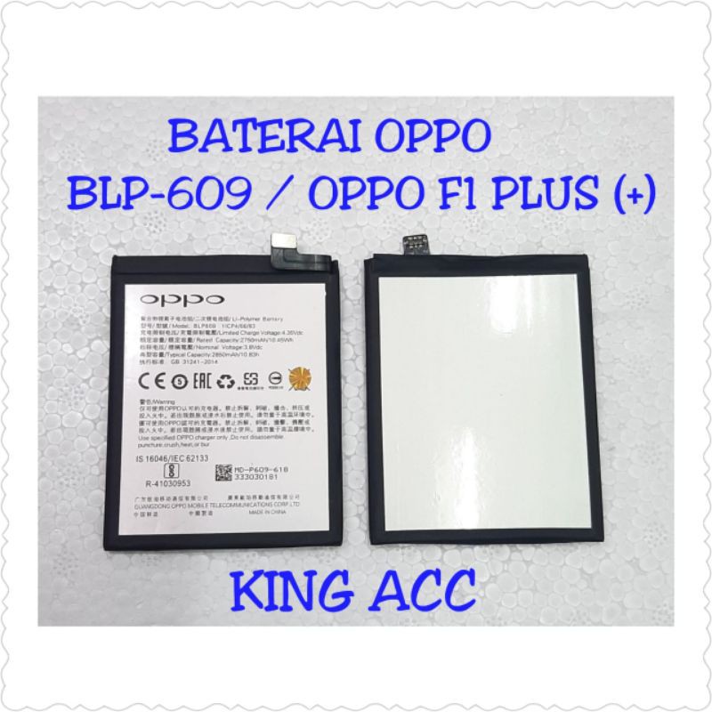 Jual BATT BATERAI BATRE BATTERY OPPO F1 PLUS X9009 BLP609 F1+ ORIGINAL ...
