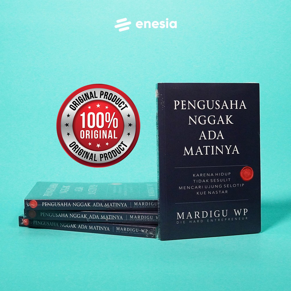 Jual Buku Pengembangan Diri: Pengusaha Nggak Ada Matinya (Original) Karya Mardigu Wowiek ...
