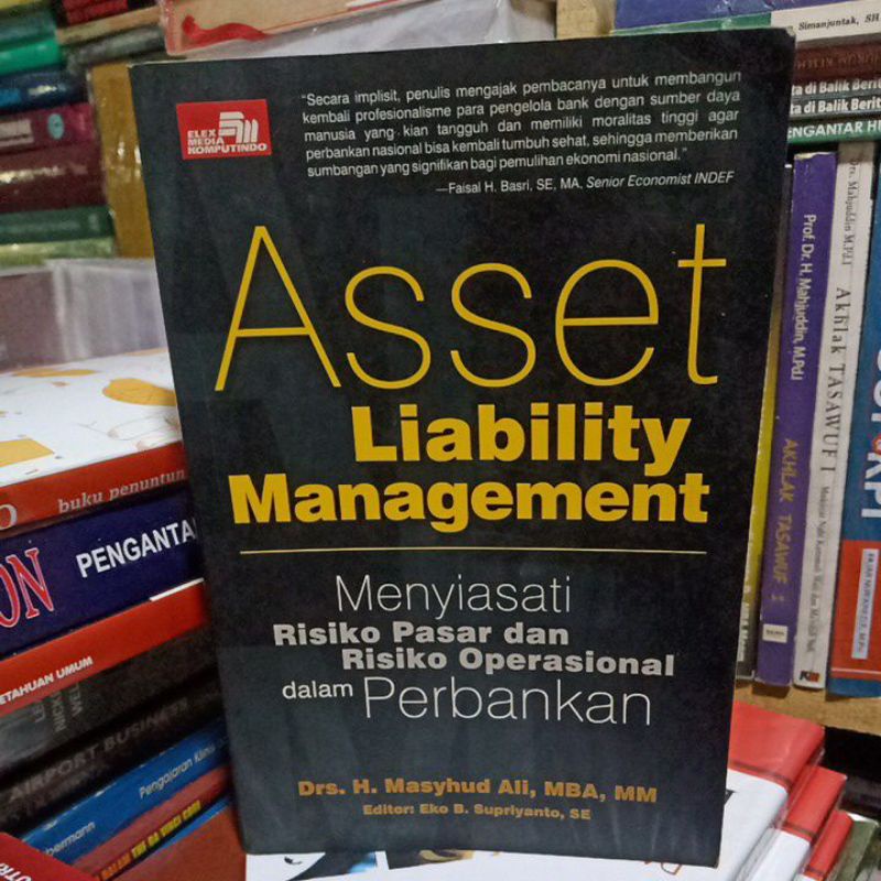 Jual Asset Liability Management menyiasati risiko pasar dan risiko ...