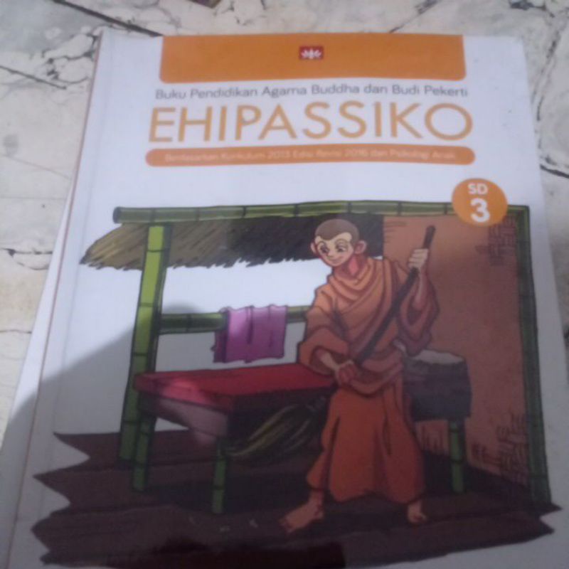 Jual Buku pendidikan agama buddha dan budi pekerti ehipassiko 3 sd | Shopee Indonesia