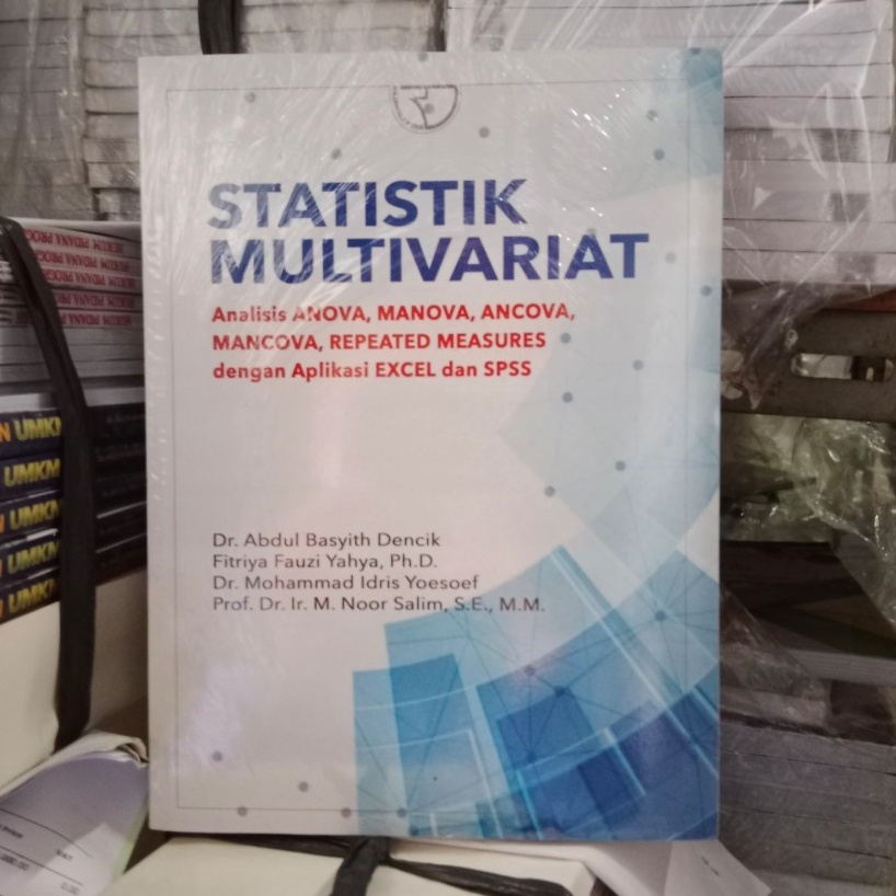 Jual Buku Statistik Multivariat Analisis ANOVA MANOVA ANCOVA MANCOVA REPEATE MEASURES Dengan ...