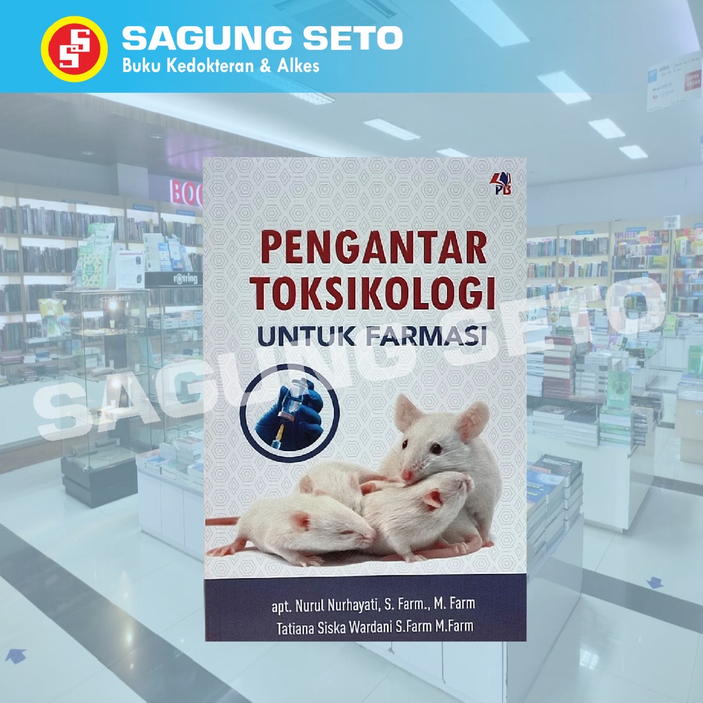 Jual Buku Pengantar Toksikologi Untuk Farmasi Apt Nurul Nurhayati