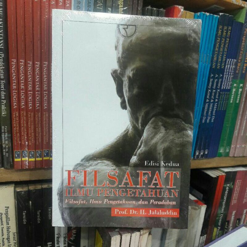 Jual FILSAFAT ILMU PENGETAHUAN Fisafat , Ilmu Pengetahuan , dan Peradaban ( edisi Kedua ...