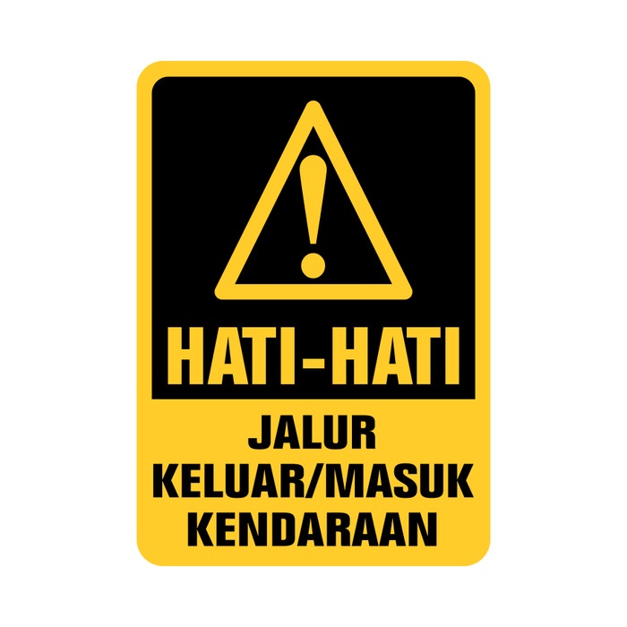 Jual Promo RAMBU HATI-HATI JALUR KELUAR MASUK KENDARAAN 35CM X 50CM ...