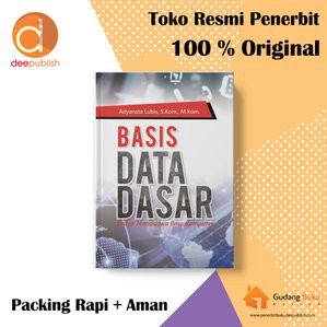 Jual BUKU AJAR Basis Data Dasar: Untuk Mahasiswa Ilmu Komputer - Deepublish | Shopee Indonesia