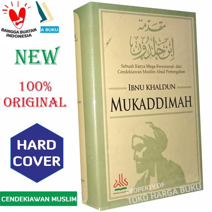 Jual Mukaddimah Ibnu Khaldun - Pustaka Alkautsar | Shopee Indonesia