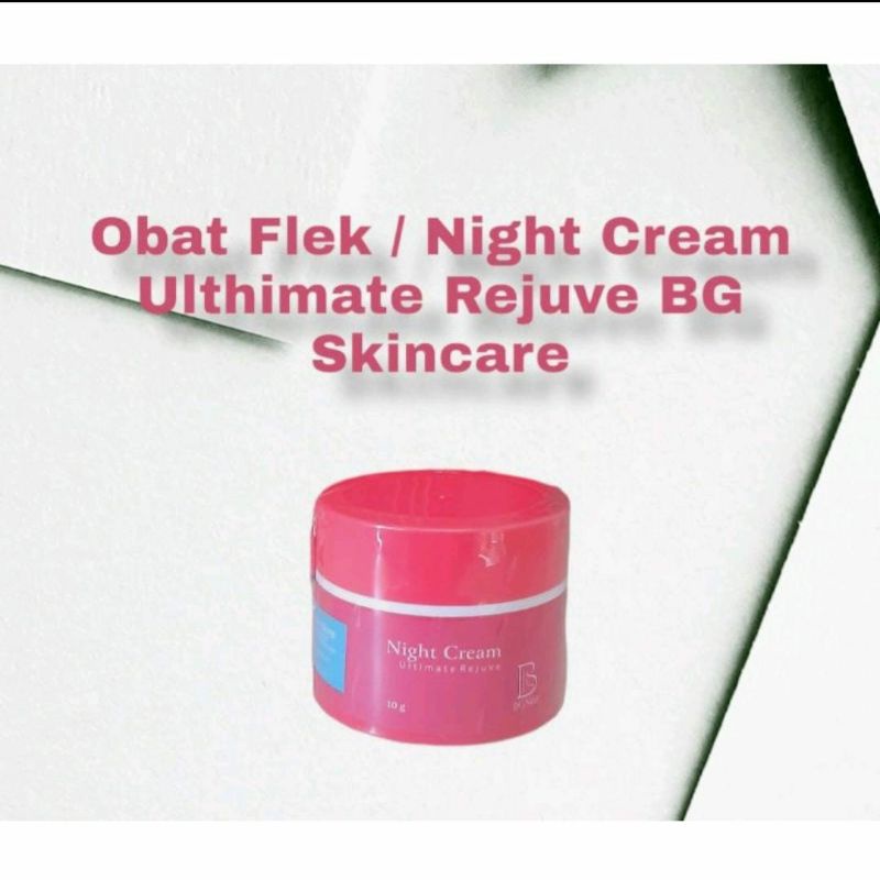 Jual Night ultimate rejuve/obat flek BG skin beauty glow skincare ...