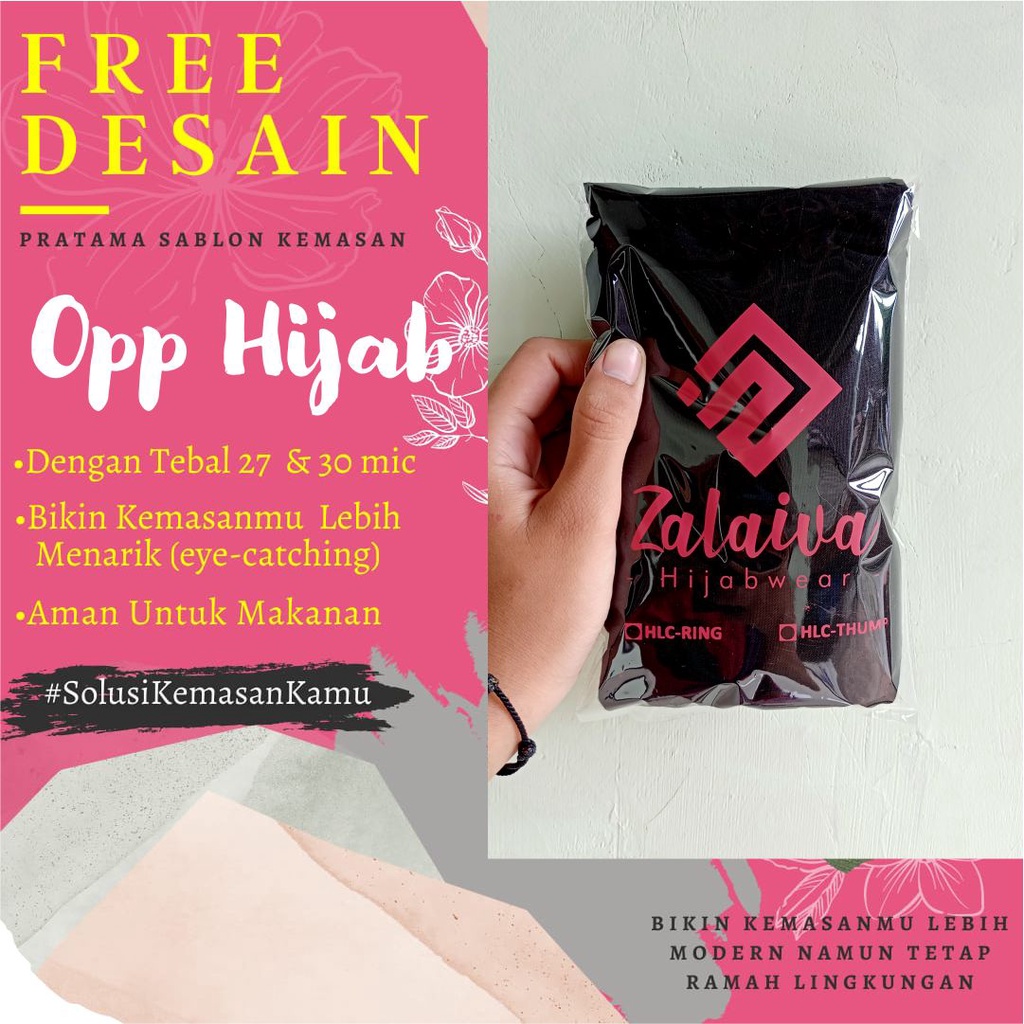 Jual Sablon Plastik Hijab Opp 15x25 Opp 18x25 dan Opp 20x30 Minimal ...
