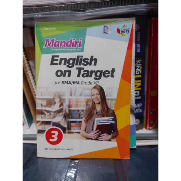 Jual buku mandiri bahasa inggris english on target erlangga SMA/MA Kelas 12/XII K13 revisi ...