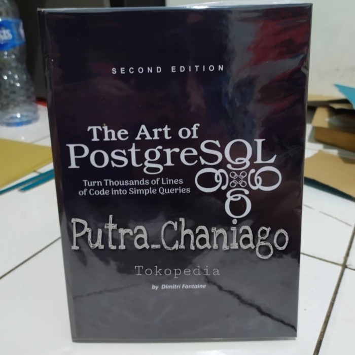 Jual database-buku- the art of postgresql by dimitri fontaine -buku-database. | Shopee Indonesia