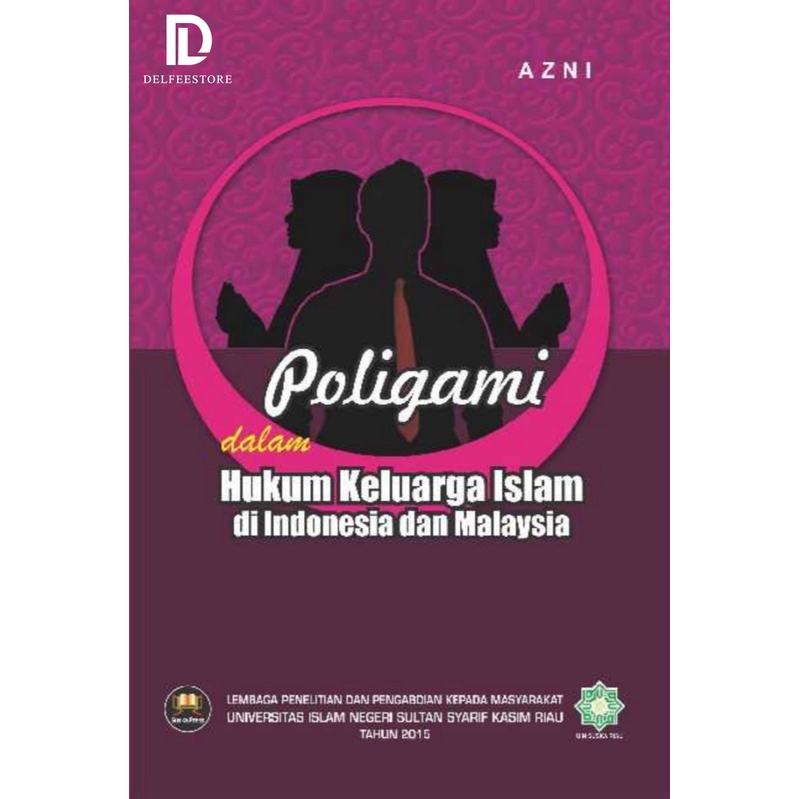 Jual Poligami dalam Hukum Keluarga Islam di Indonesia dan Malaysia ...