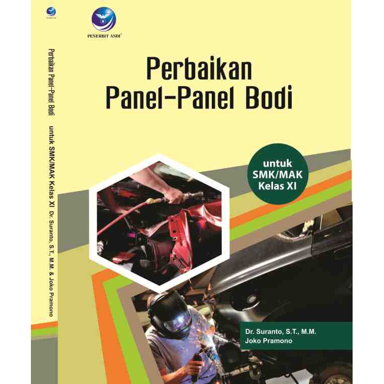 Jual Buku Perbaikan Panel-Panel Bodi kelas XI - Dr. Suranto & Joko ...