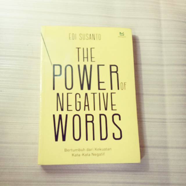 Jual The Power of Negative Words By Edi Susanto | Shopee Indonesia
