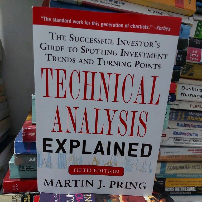 Jual Technical Analysis Explained Fifth Edition Martin J. Pring ...